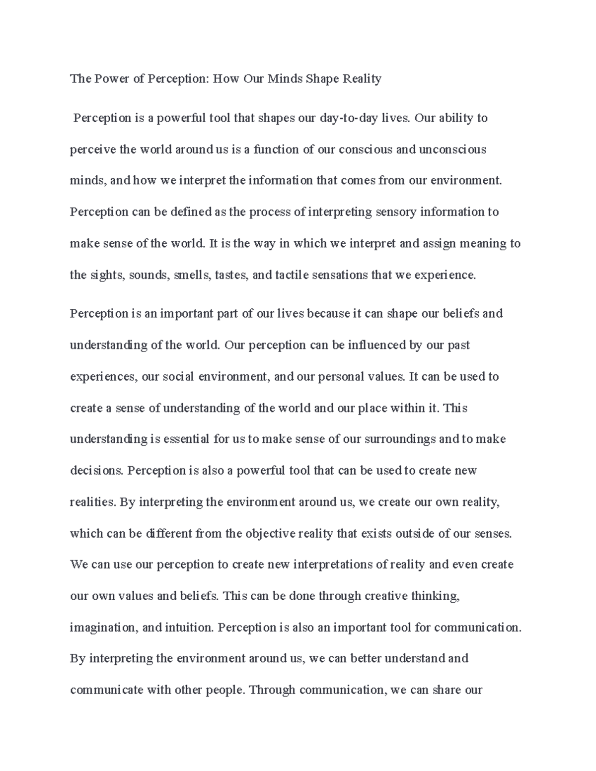 The Power of Perception - Our ability to perceive the world around us ...