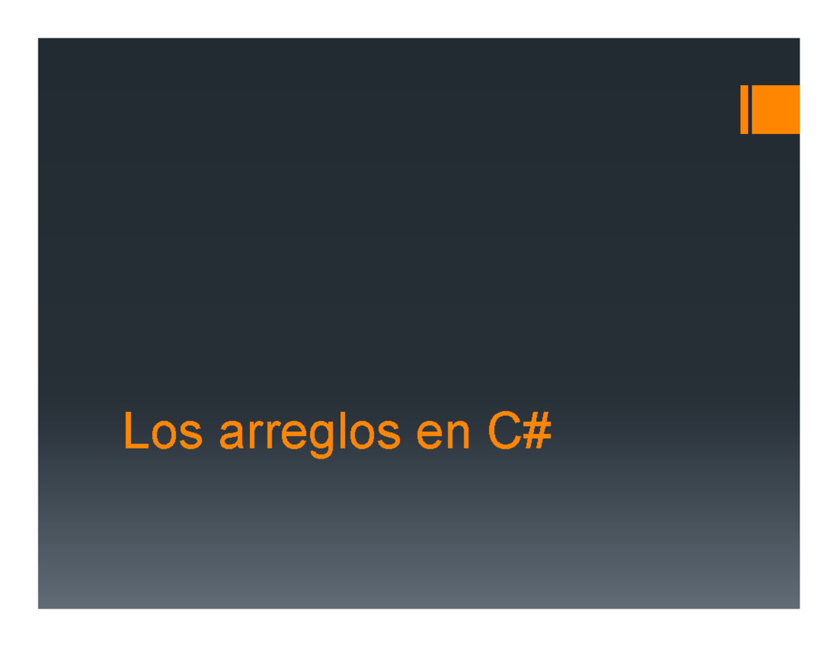 Visual Estudio C# - ejemplos y teoría - Los arreglos en C# En los ...