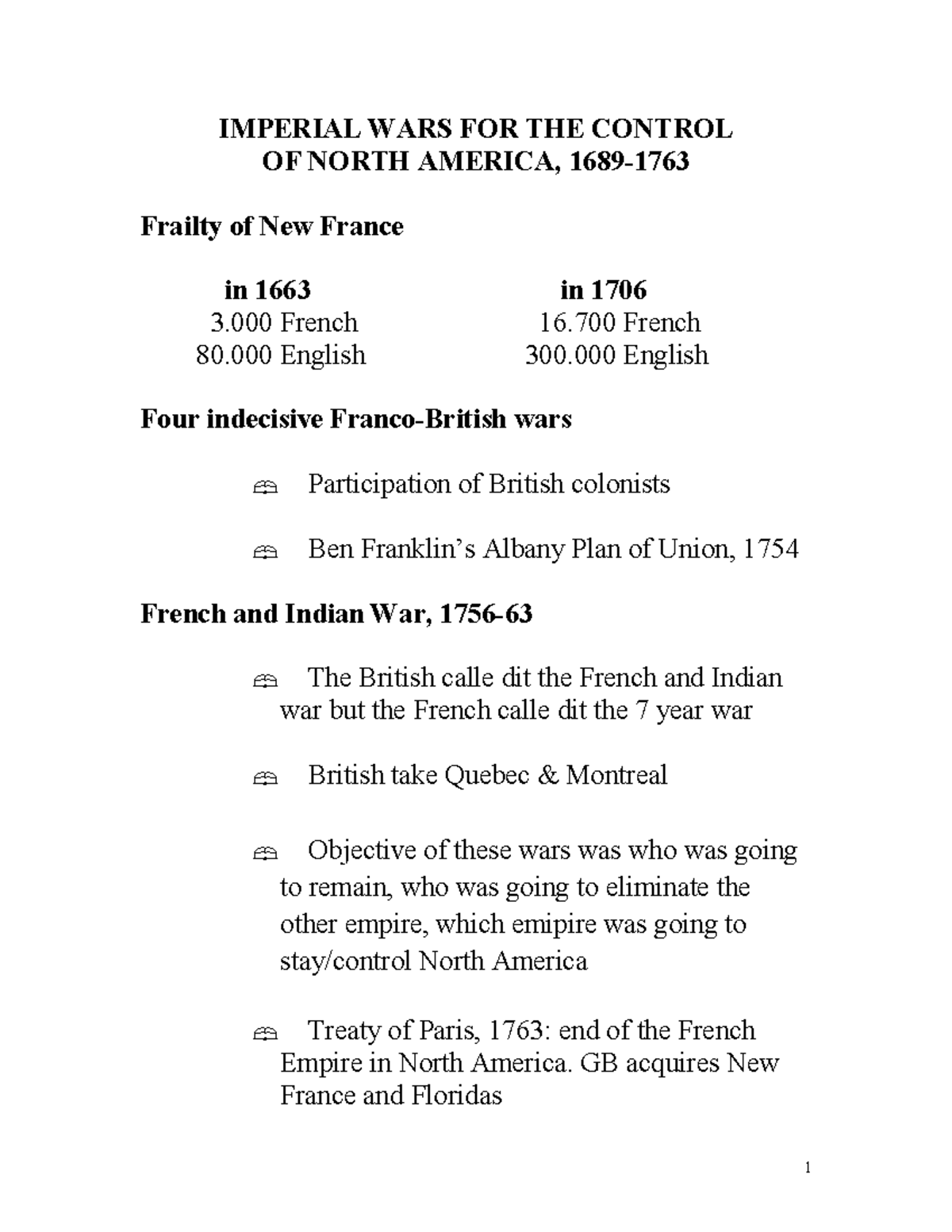 7. Imperial wars - Notes - IMPERIAL WARS FOR THE CONTROL OF NORTH ...