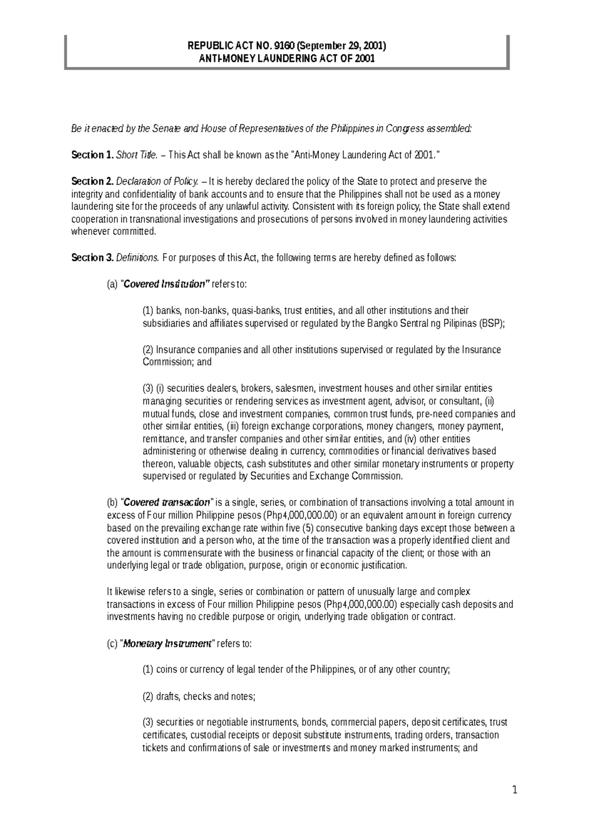 RA 9160 - RA 9160 - ANTI-MONEY LAUNDERING ACT OF 2001 Be it enacted by ...