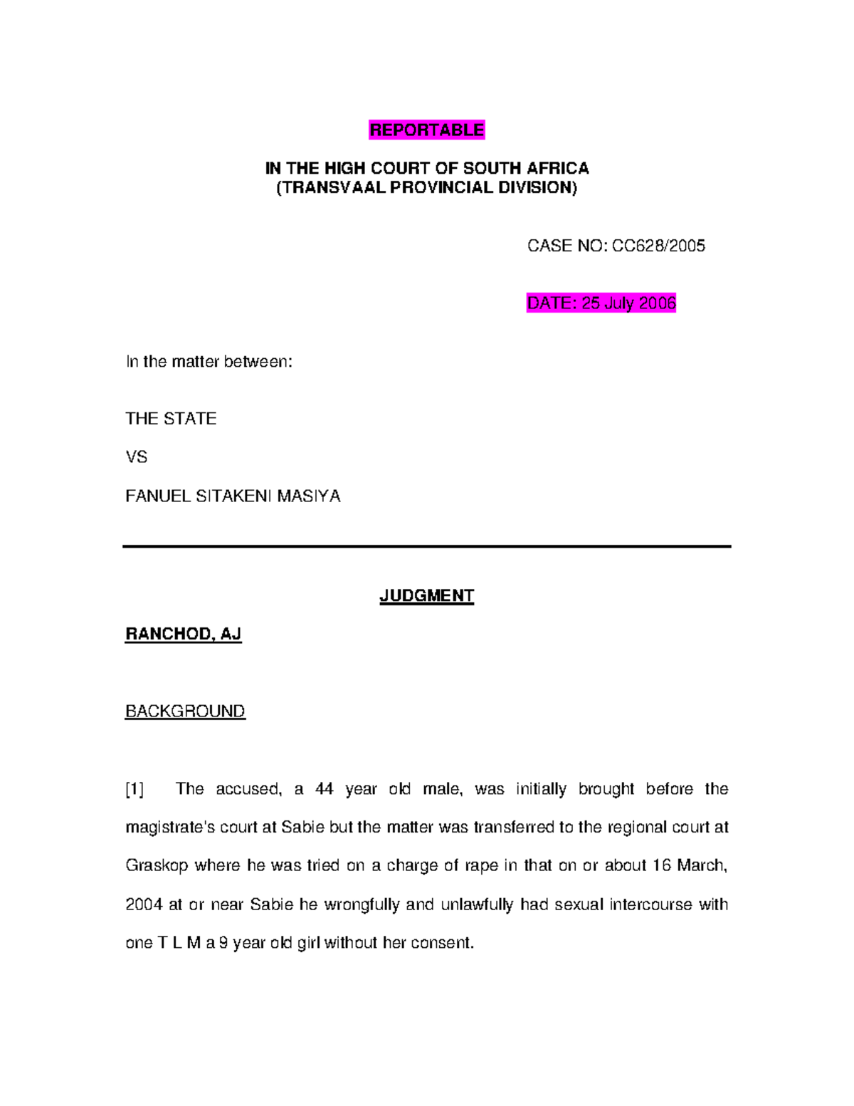 S V Masiya - Understanding the case and how to analyze it - REPORTABLE ...