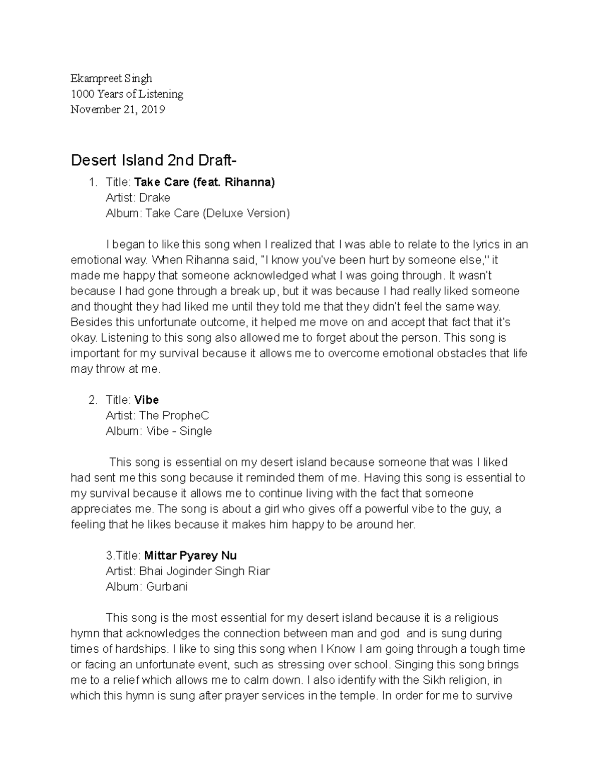 Desert Island Second Draft - Ekampreet Singh 1000 Years of Listening November 21, 2019 Desert ...