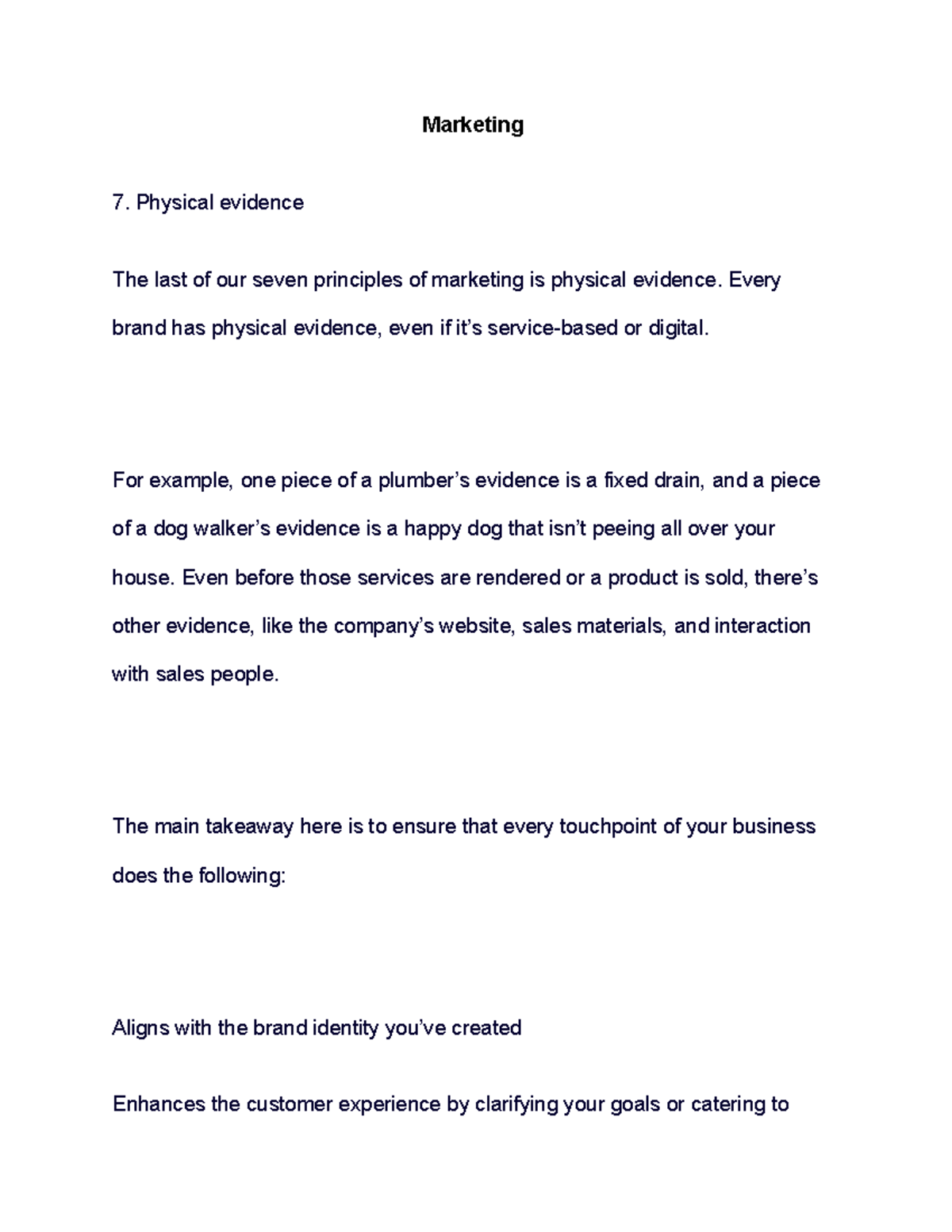Marketing 8 - notes - Marketing Physical evidence The last of our seven ...