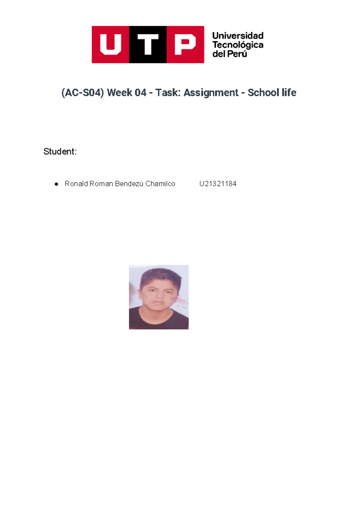 (AC-S04) Week 04 - Task Assignment - School life - ingles, tarea - Studocu