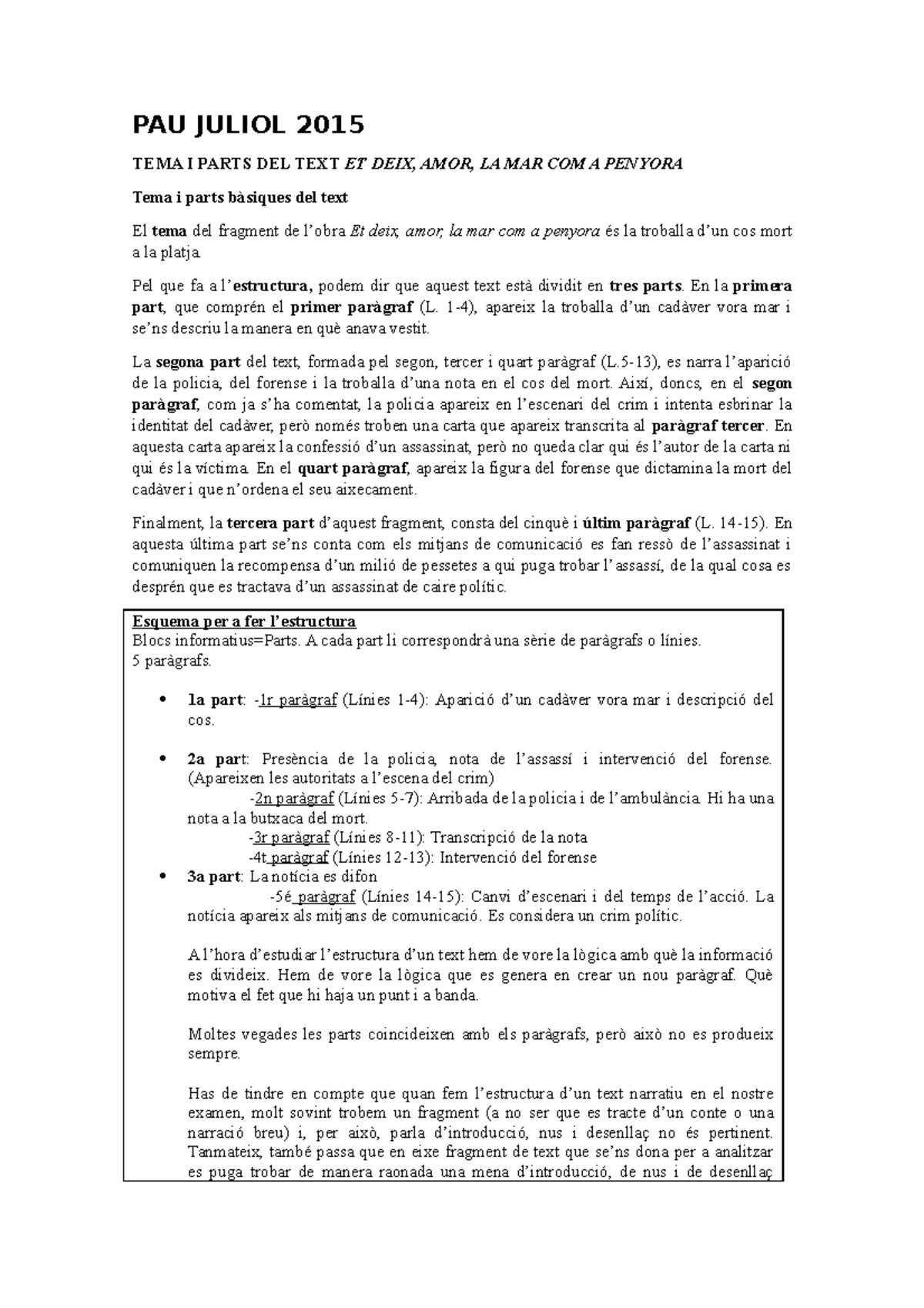 Anàlis Pau juliol 2015 - sdadasd - PAU JULIOL 2015 TEMA I PARTS DEL ...