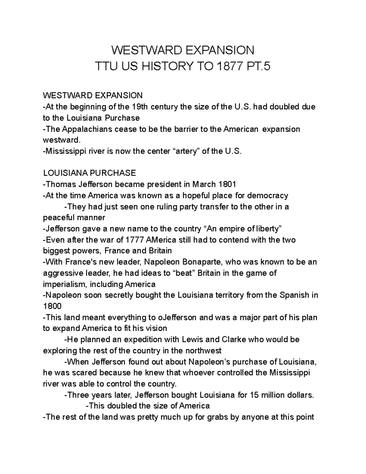 TTU US History TO 1877 PT - WESTWARD EXPANSION TTU US HISTORY TO 1877 ...