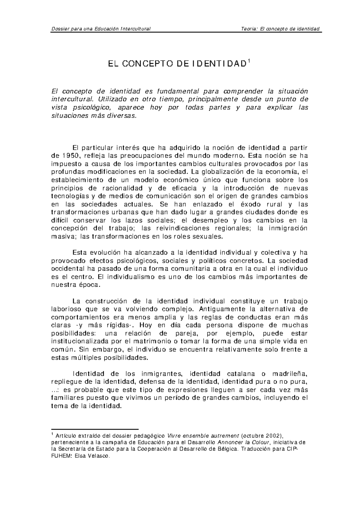 EL Concepto DE Identidad ETICA GENERAL - EL CONCEPTO DE IDENTIDAD 1 El ...