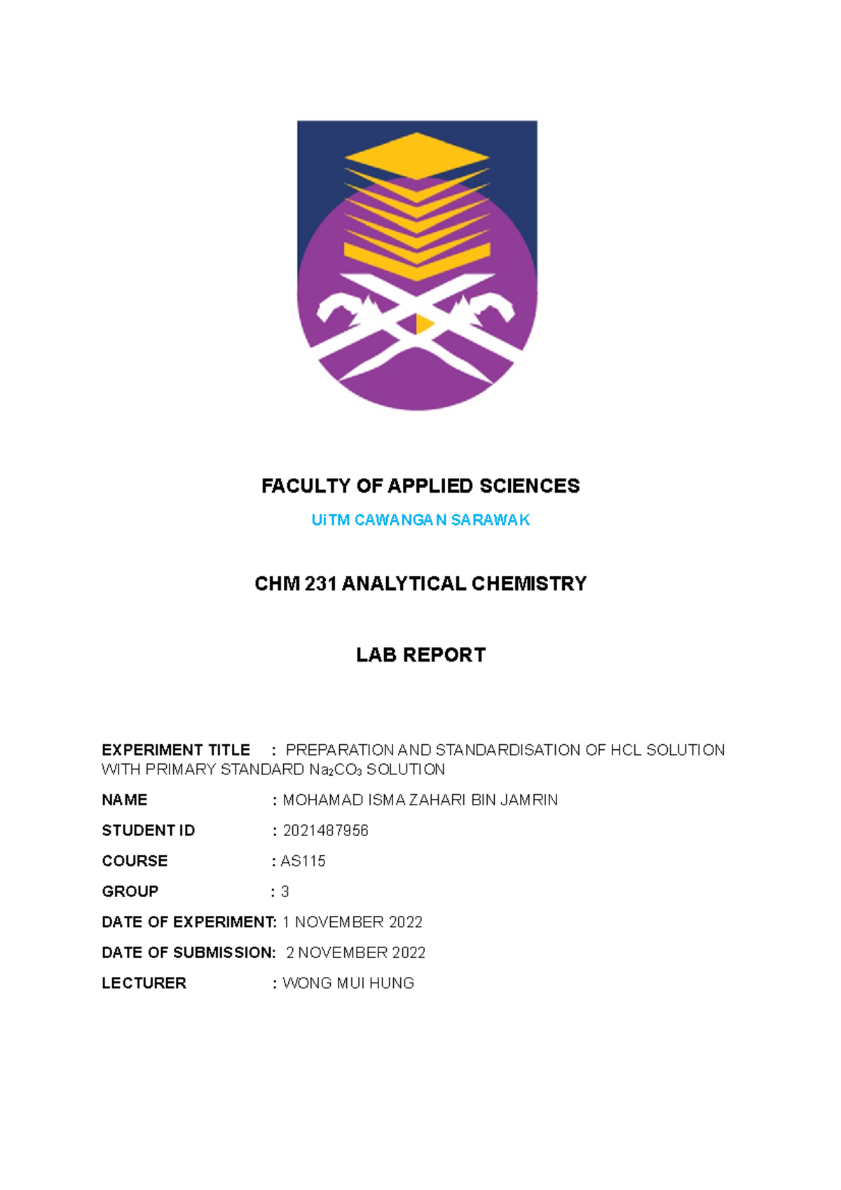 Experiment 3 CHM231 Mohamad ISMA Zahari AS1153A - FACULTY OF APPLIED ...