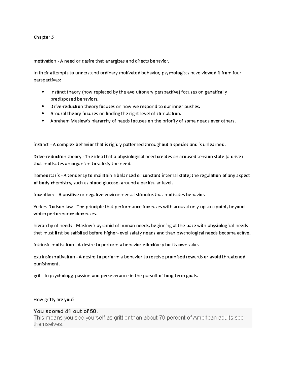 Chapter 5 Notes - Chapter 5 motivation - A need or desire that ...