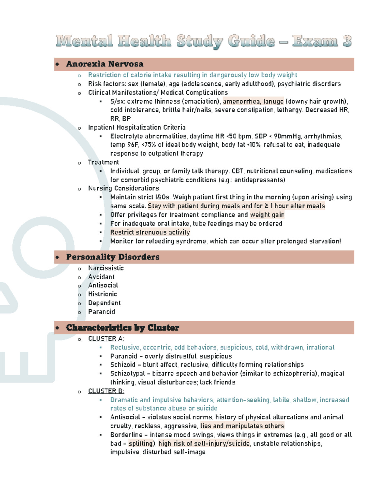 Exam 3 Study Guide - • Anorexia Nervosa o Restriction of calorie intake ...