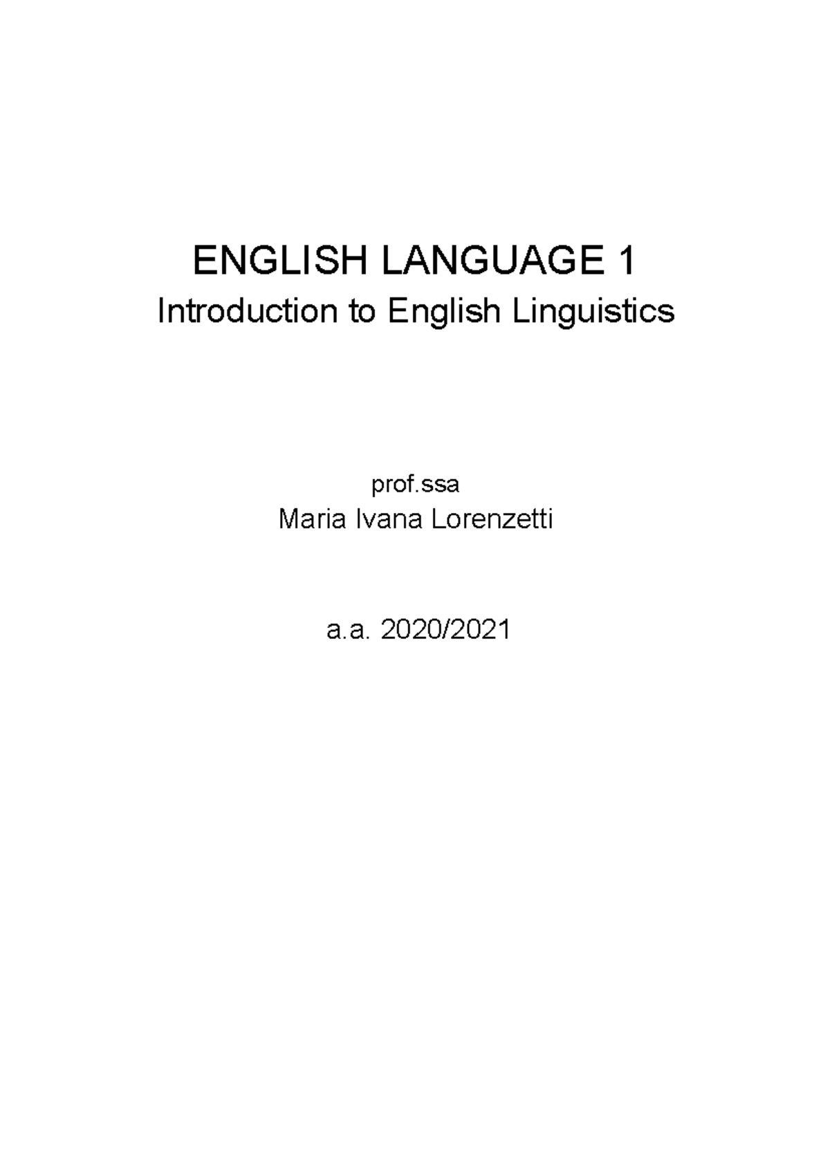 English language 1 - 2° semestre 2020 2021 - ENGLISH LANGUAGE 1 ...