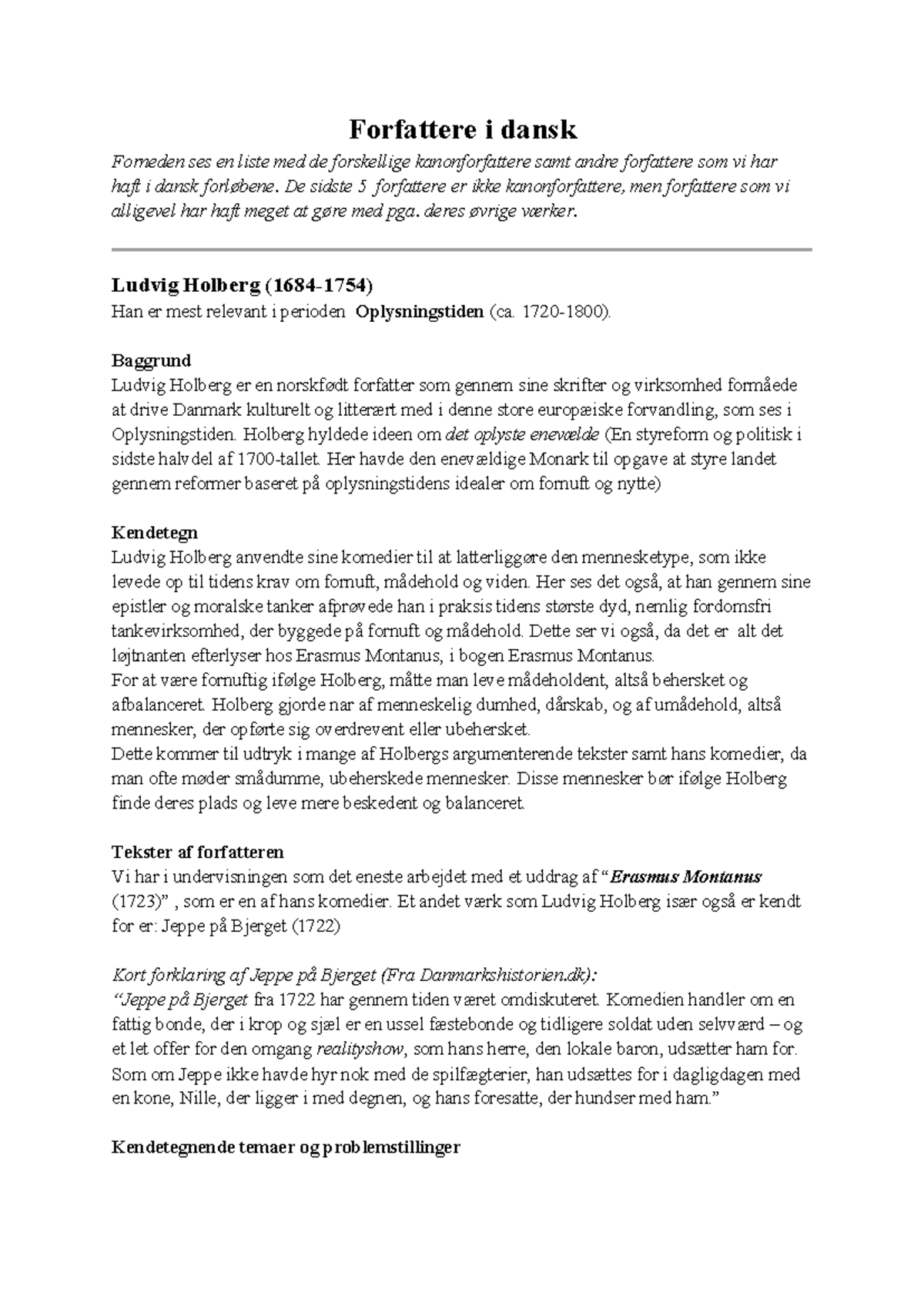 Forfattere i dansk - Forfattere i dansk Forneden ses en liste med de ...