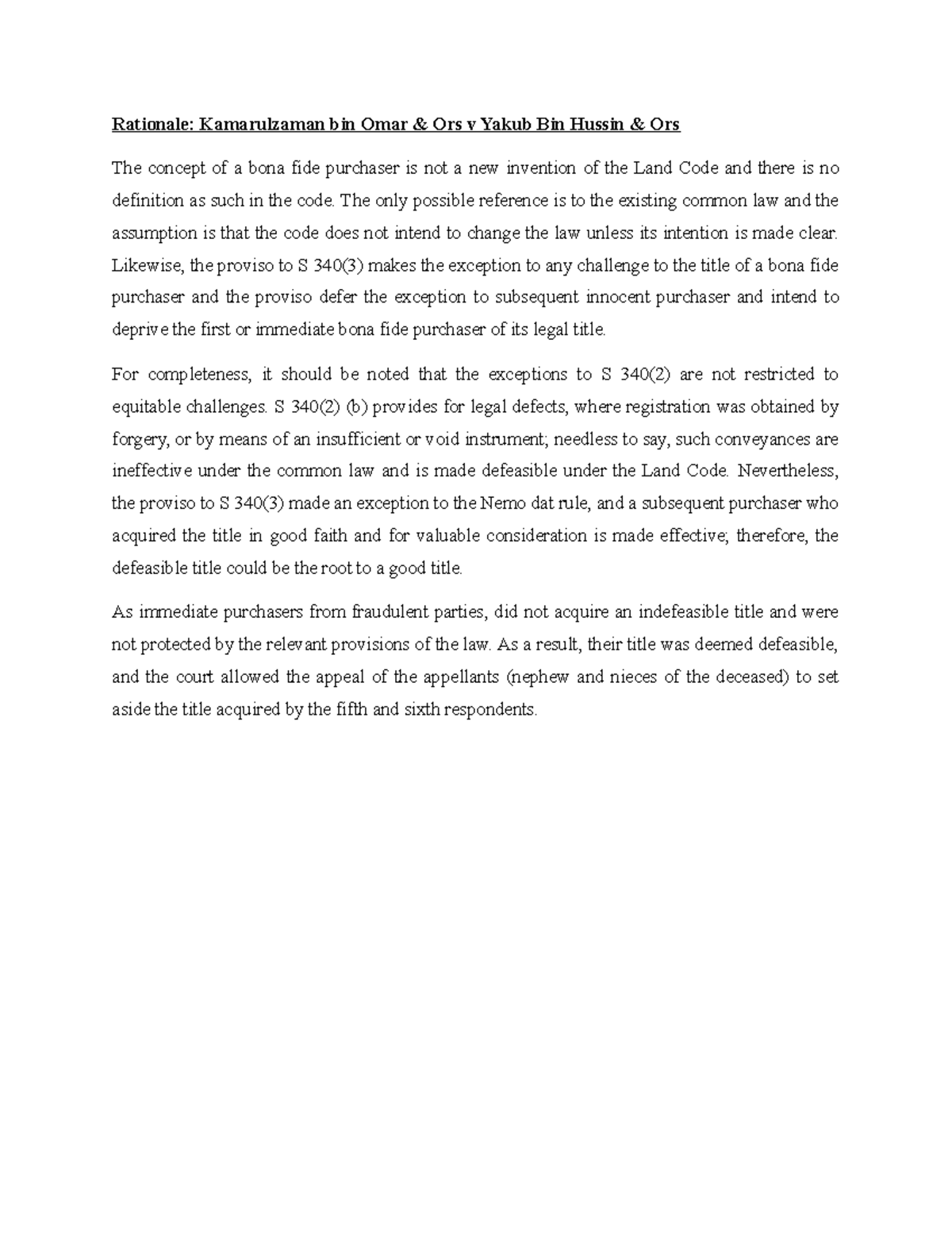 Rationale script - Rationale: Kamarulzaman bin Omar & Ors v Yakub Bin Hussin & Ors The - Studocu