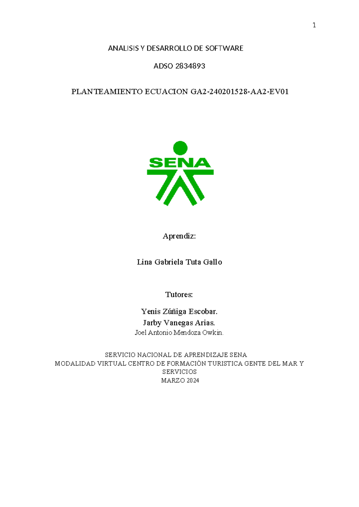 Planteamiento Ecuacion GA2-2402015 28-AA2-EV01 - ANALISIS Y DESARROLLO DE SOFTWARE ADSO 2834893 ...