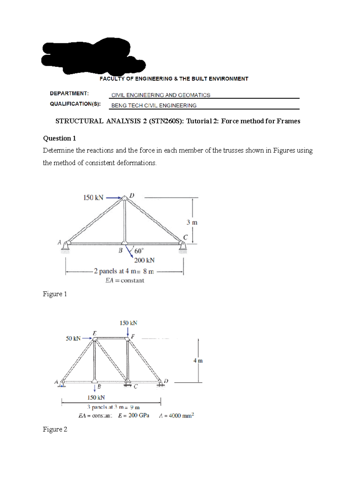 Tutorial 3. Force method Trusses - 1BCIV - STRUCTURAL ANALYSIS 2 ...