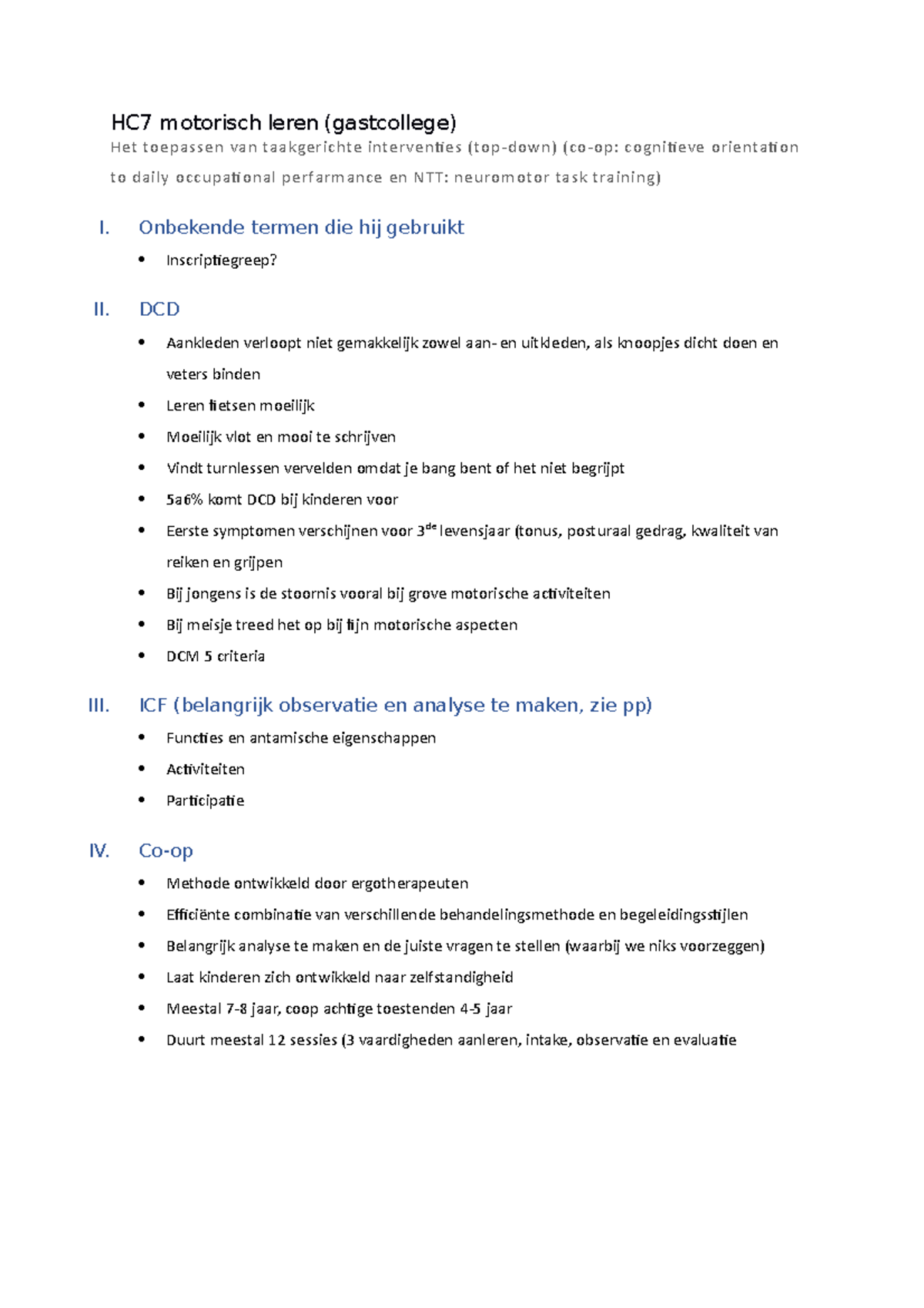 HC7 motorisch leren - Onbekende termen die hij gebruikt Inscriptiegreep ...