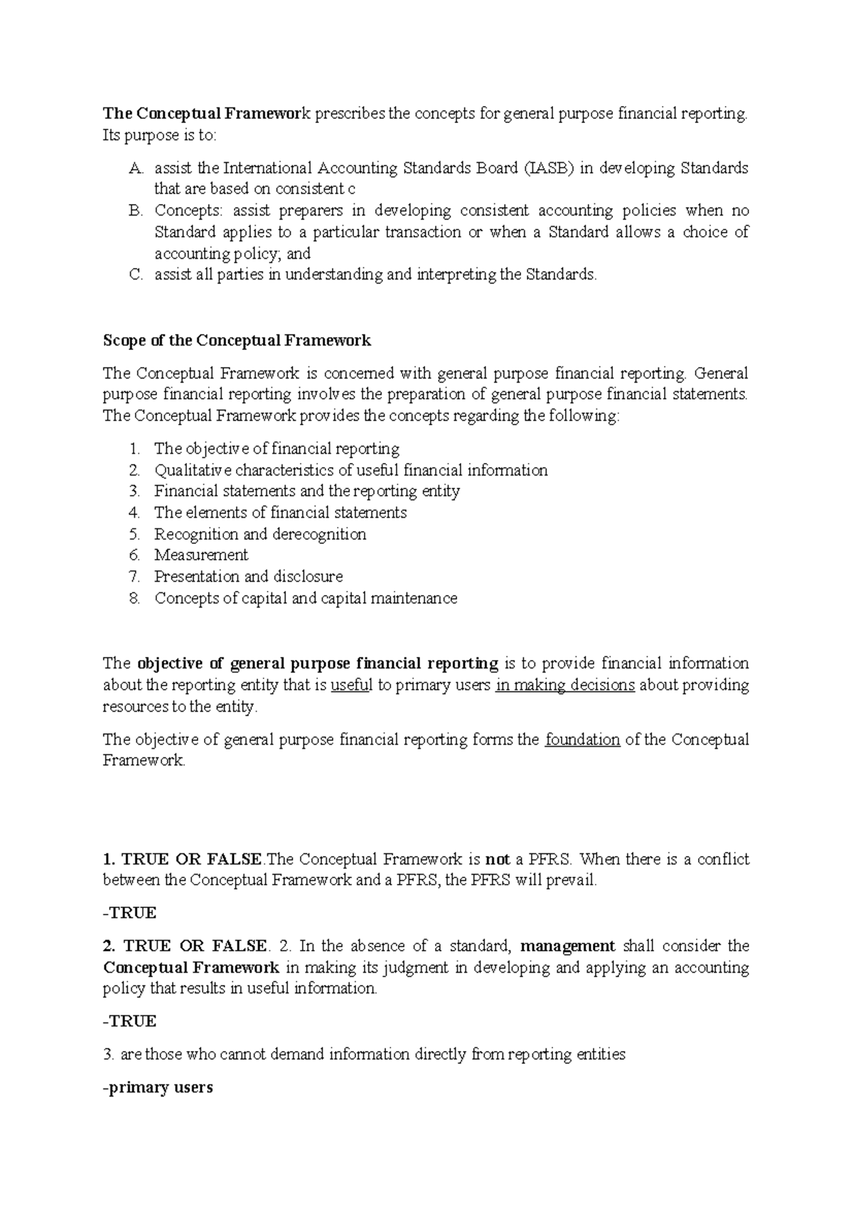 CFAS1 - CFAS - The Conceptual Framework prescribes the concepts for general purpose financial ...
