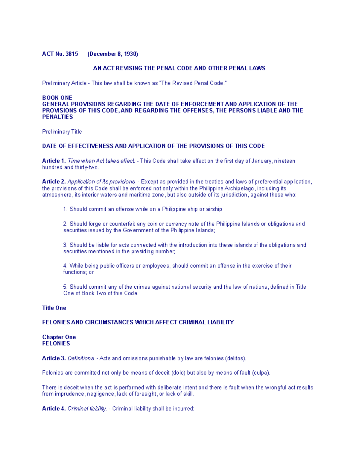 Revised Penal Code Art. 1-15 - ACT No. 3815 (December 8, 1930) AN ACT ...