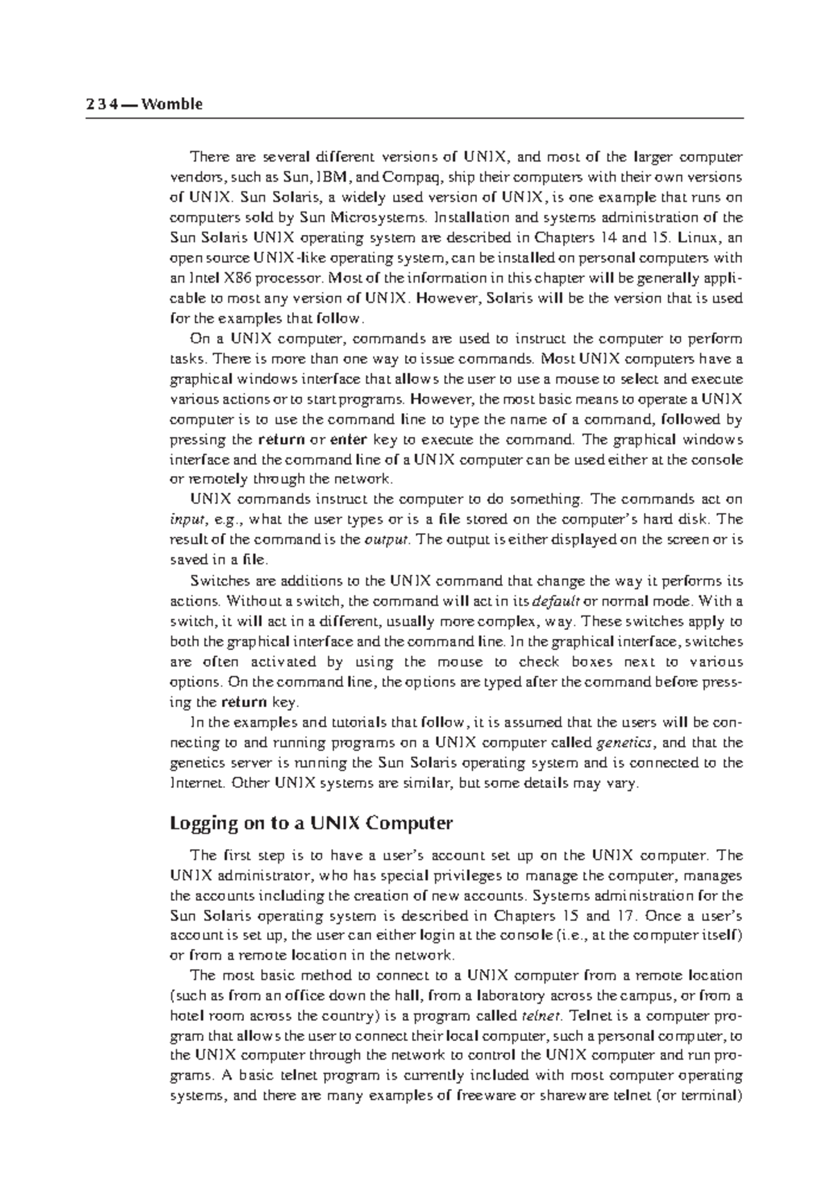 Introduction to bioinformatics-83 - 2 3 4 — Womble There are several different versions of UNIX ...