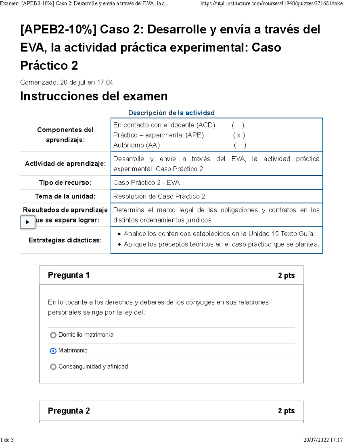 Examen [APEB 2-10 ] Caso 2 Desarrolle y envía a través del EVA, la actividad práctica ...