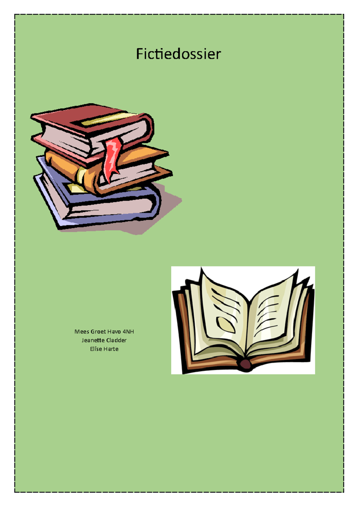 Fictiedossier - deaqsd - Fictiedossier Mees Groet Havo 4NH Jeanette ...