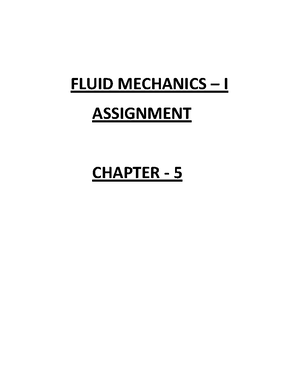 Fluid Mechanics-I A06 - Assignment - computational fluid mechanics - Assignment # 6 Chapter # 8 ...