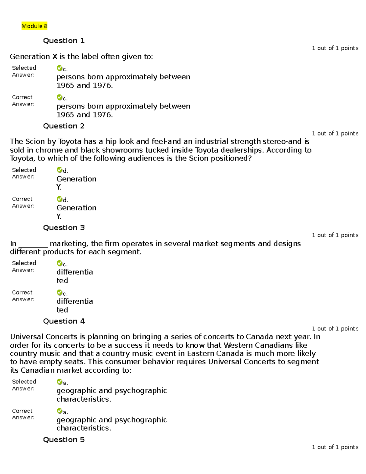 Marketing Module Quizzes (Chapters 8-12) - Module 8 Question 1 1 out of ...