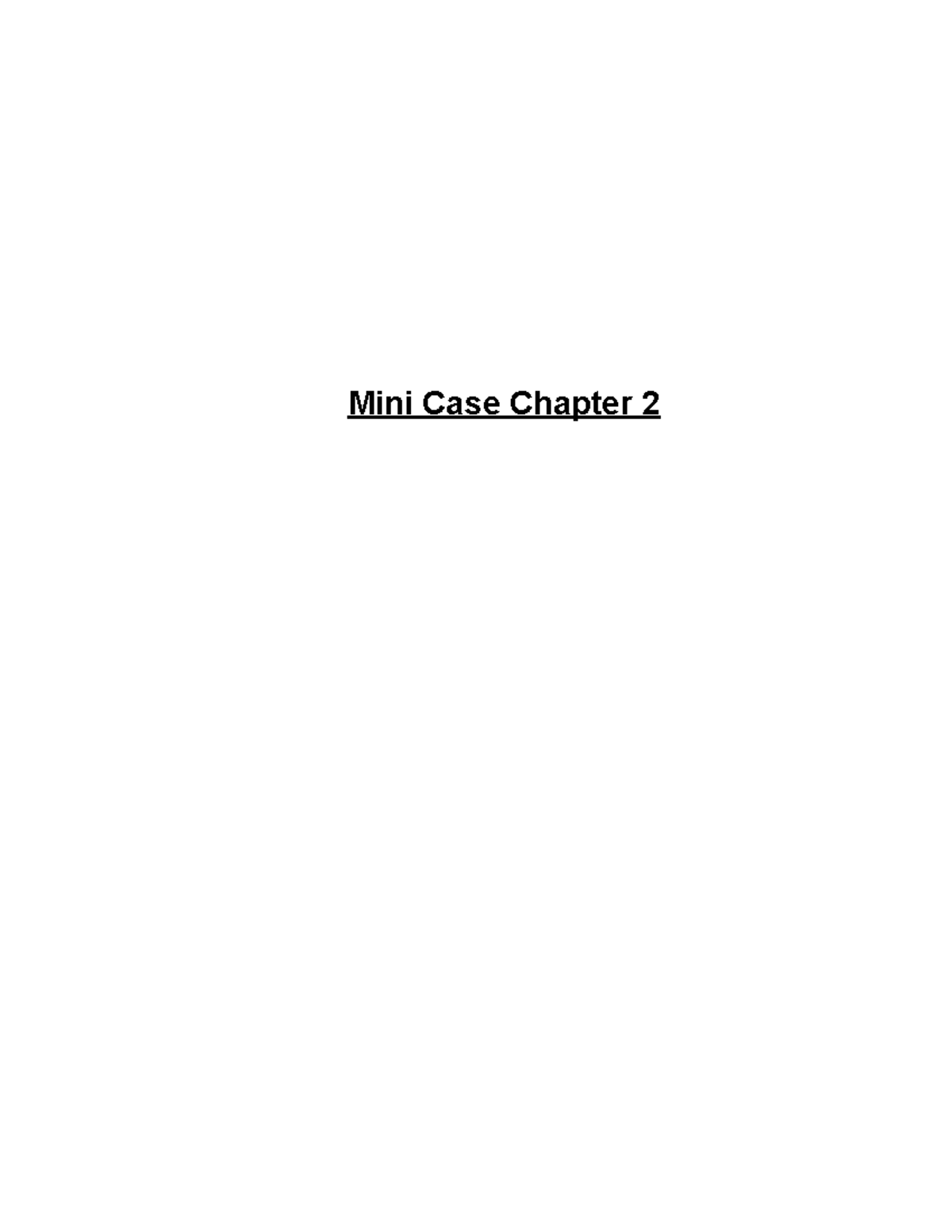 Finance MIni Case Study CP 2 And 3 Mini Case Chapter How Would You