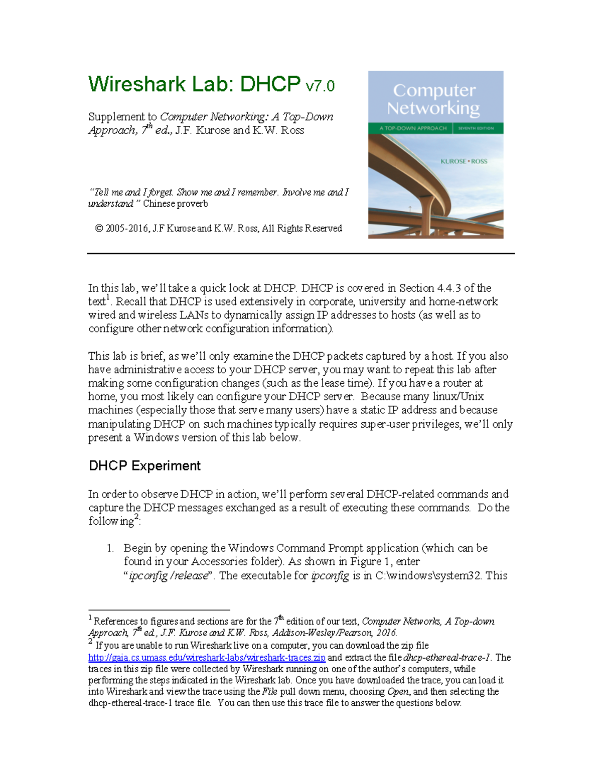 DHCP Lab Assessment - Wireshark Lab: DHCP v7. Supplement to Computer Networking: A Top-Down ...