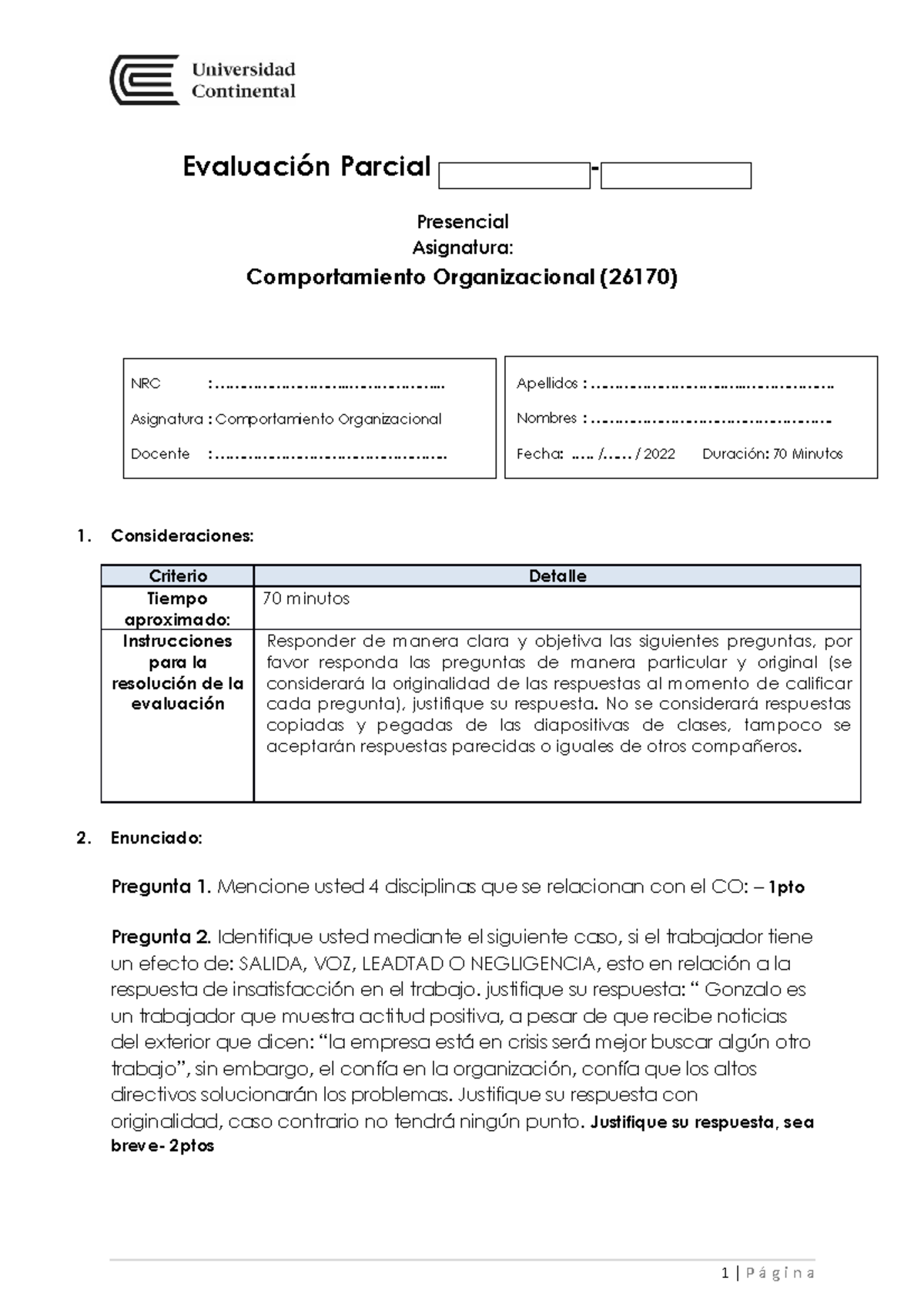 Prueba de desarrollo Comportamiento Organizacional - NRC 26170 - Evaluación Parcial - Presencial ...