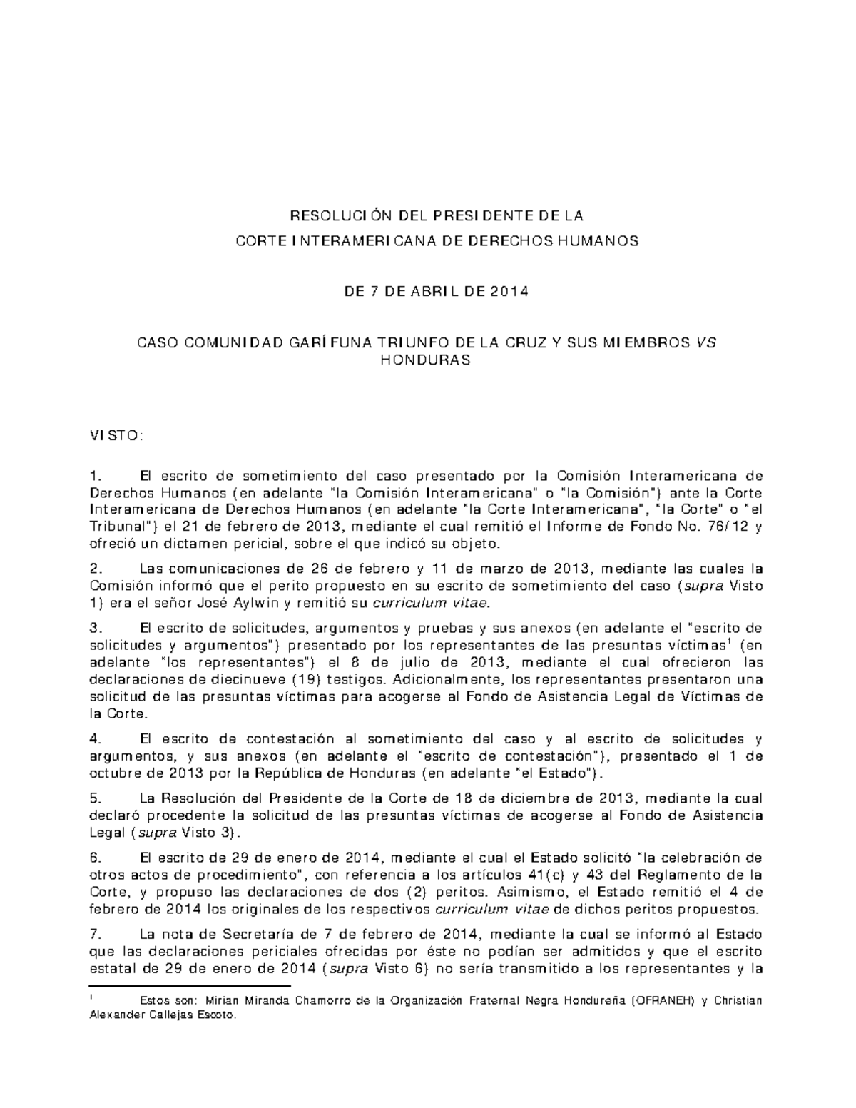 CASO Comunidad Garífuna Triunfo DE LA CRUZ Y SUS Miembros VS Honduras ...