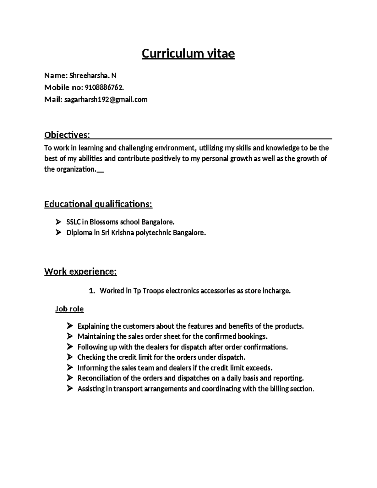 Sagar CV - Curriculum vitae Name: Shreeharsha. N Mobile no: 9108886762 ...