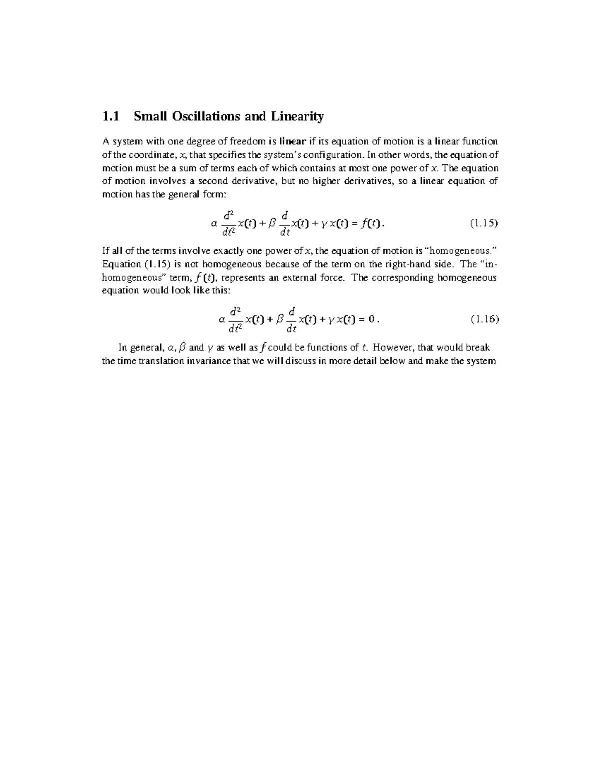 Small Oscillations and Linearity - In other words, the equation of motion must be a sum of terms ...
