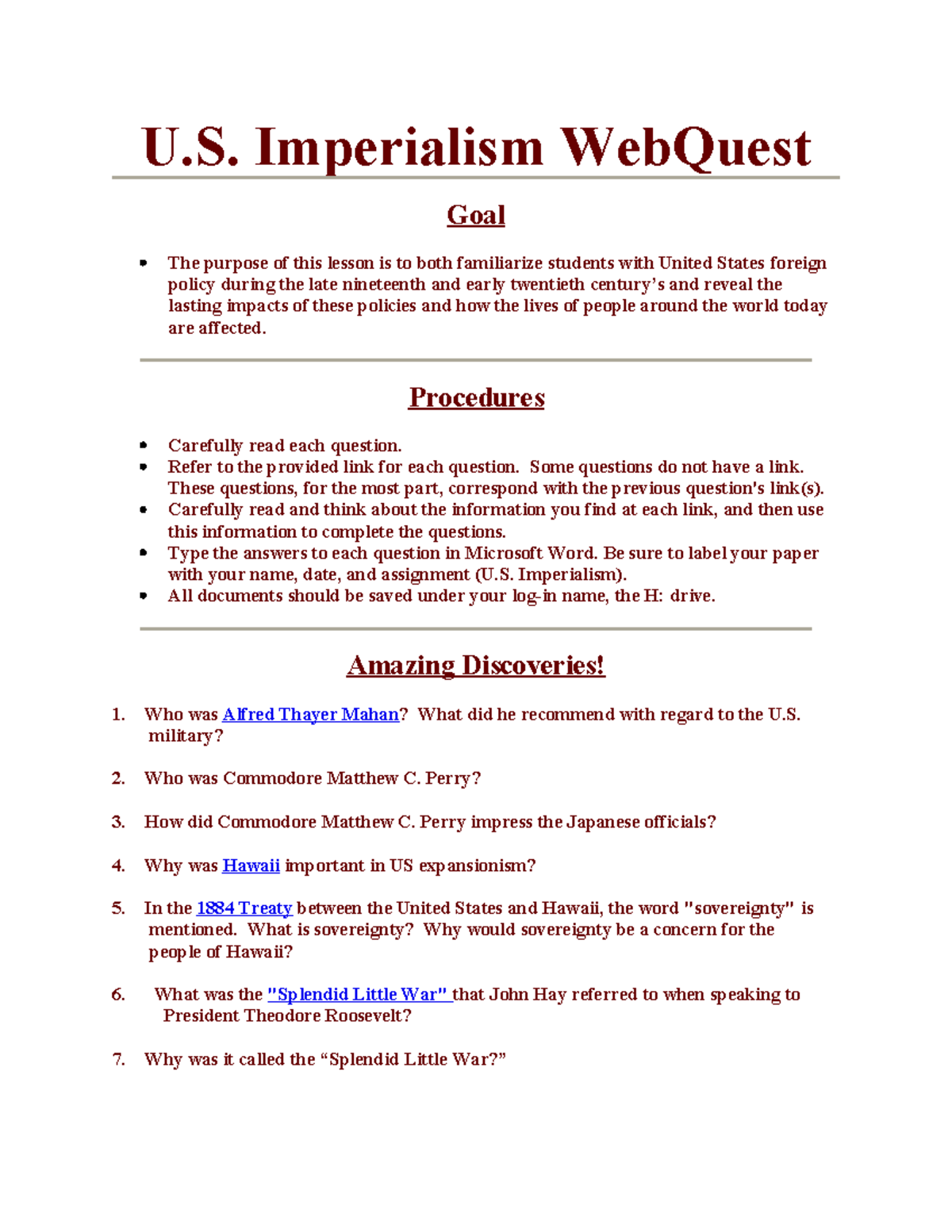 Imperialism Webquest - U. Imperialism WebQuest Goal The purpose of this ...