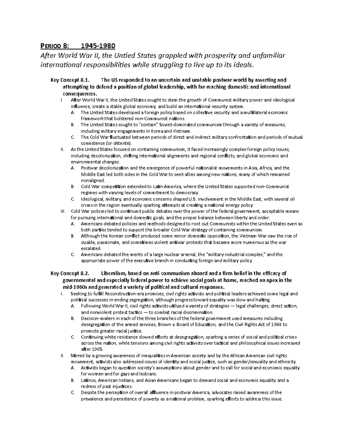 Apush Period 8 - PERIOD 8: 1945- After World War II, the Untied States ...