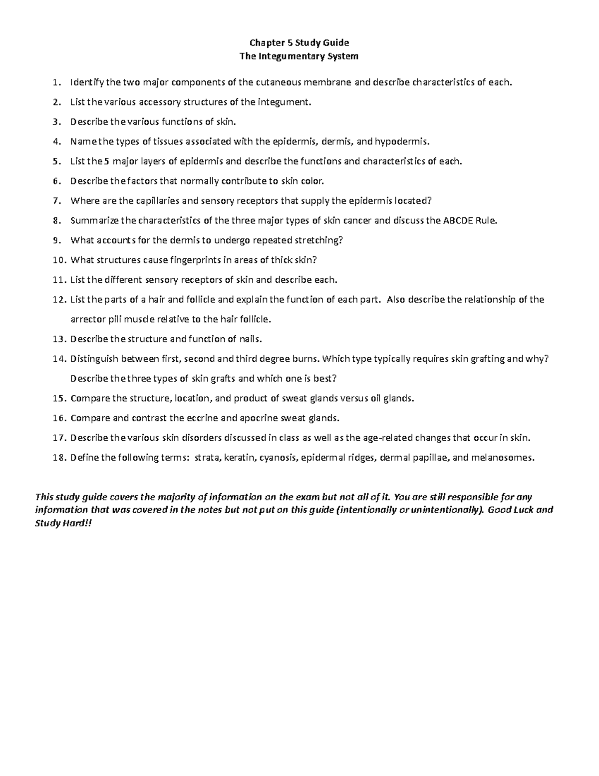 Chapter 5 Study Guide - Chapter 5 Study Guide The Integumentary System Identify the two major ...