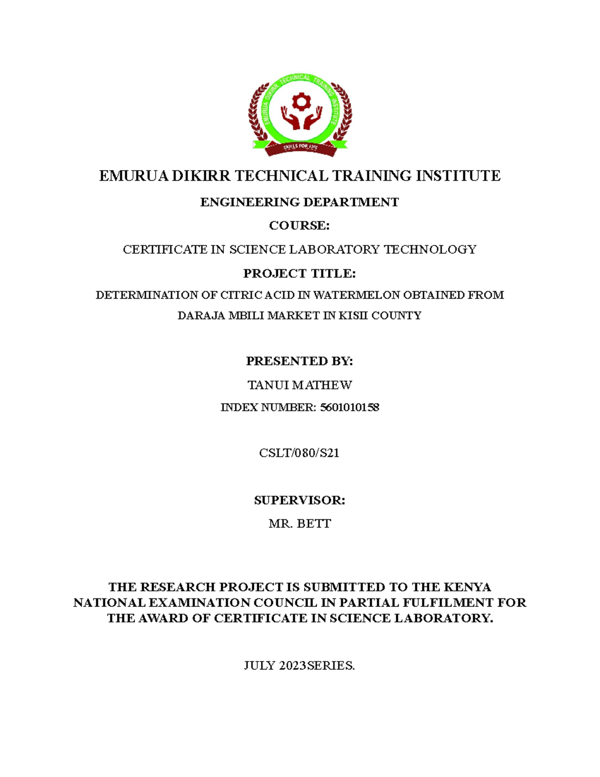 Tanui Mathew Preparation OF Citric ACID-1 - EMURUA DIKIRR TECHNICAL ...