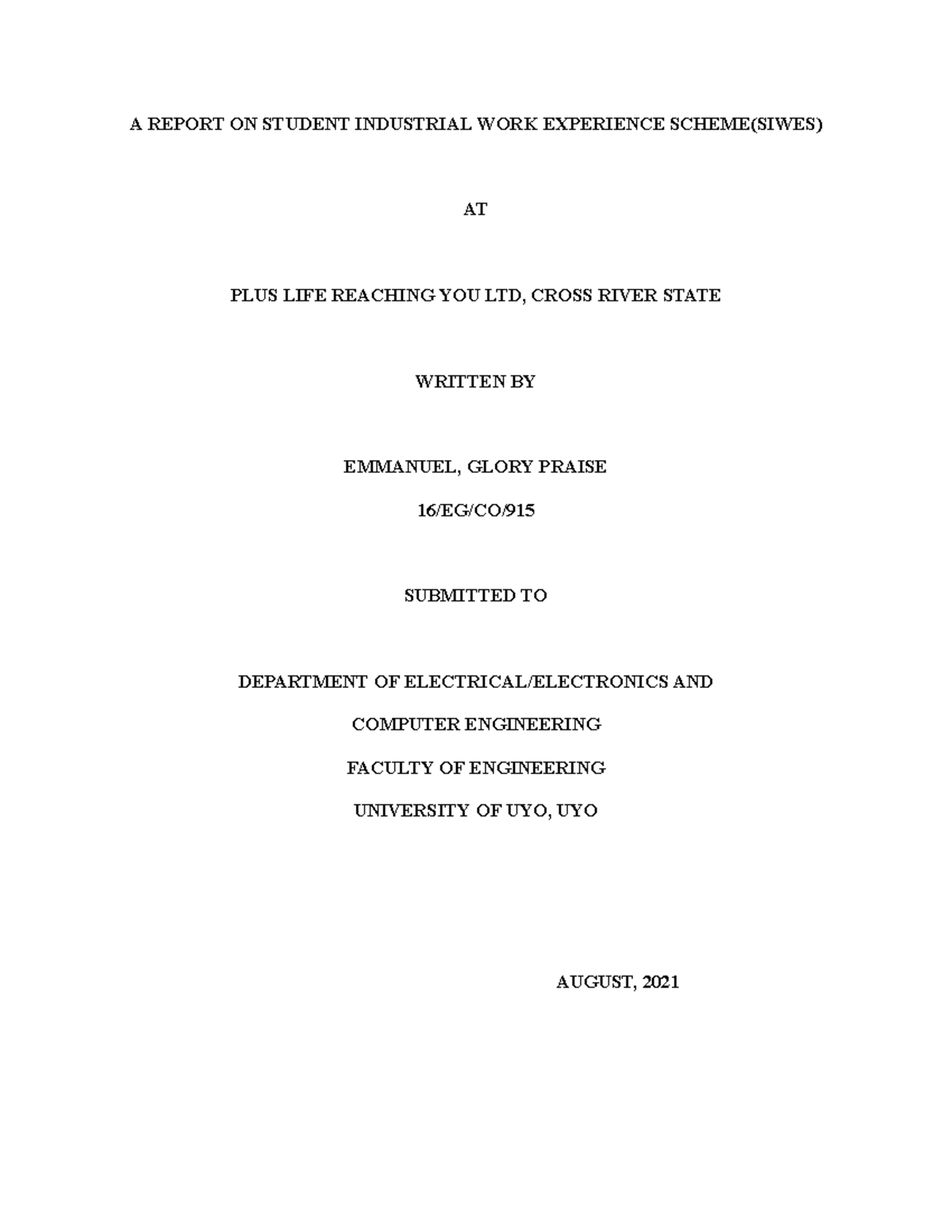 Siwes Report - A REPORT ON STUDENT INDUSTRIAL WORK EXPERIENCE SCHEME ...