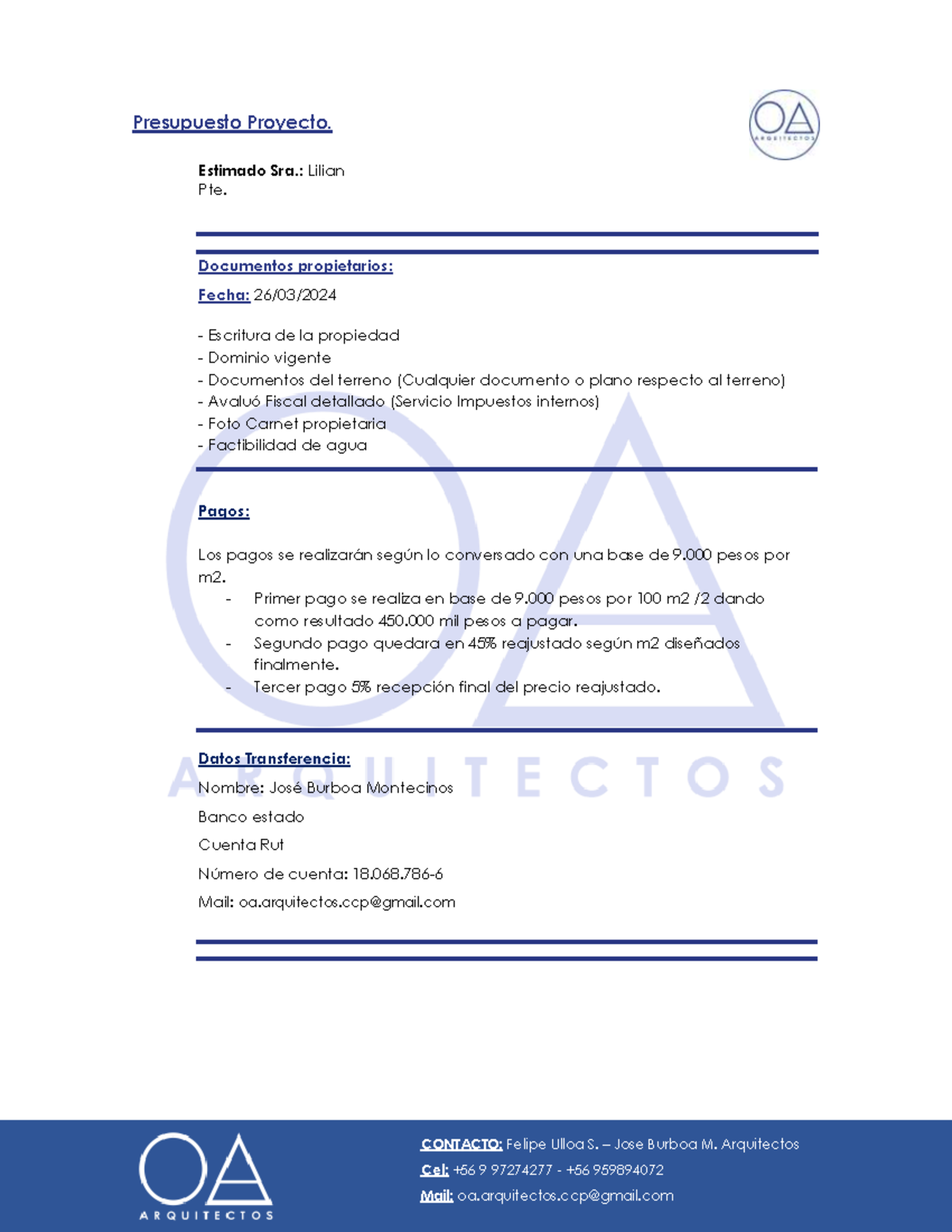 Presupuesto vista mar - CONTACTO: Felipe Ulloa S. – Jose Burboa M ...