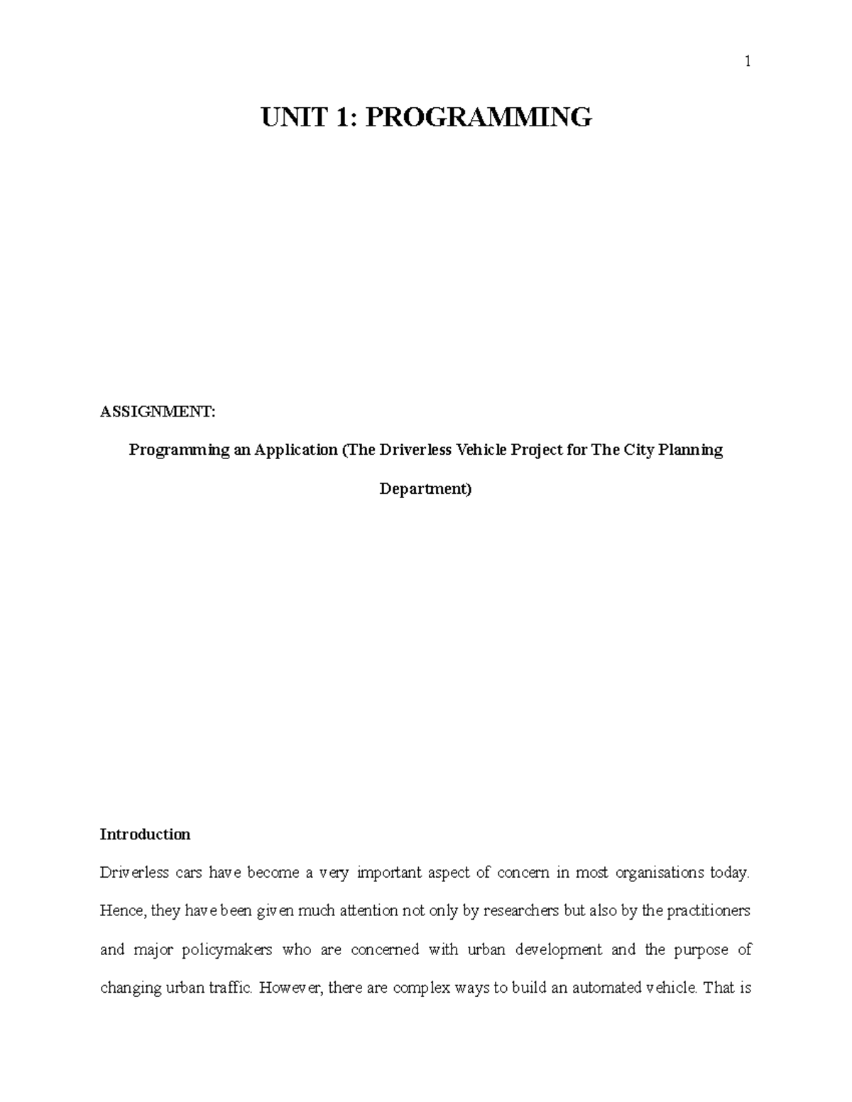 Programming an Application-ex-2 - UNIT 1: PROGRAMMING ASSIGNMENT: Programming an Application ...