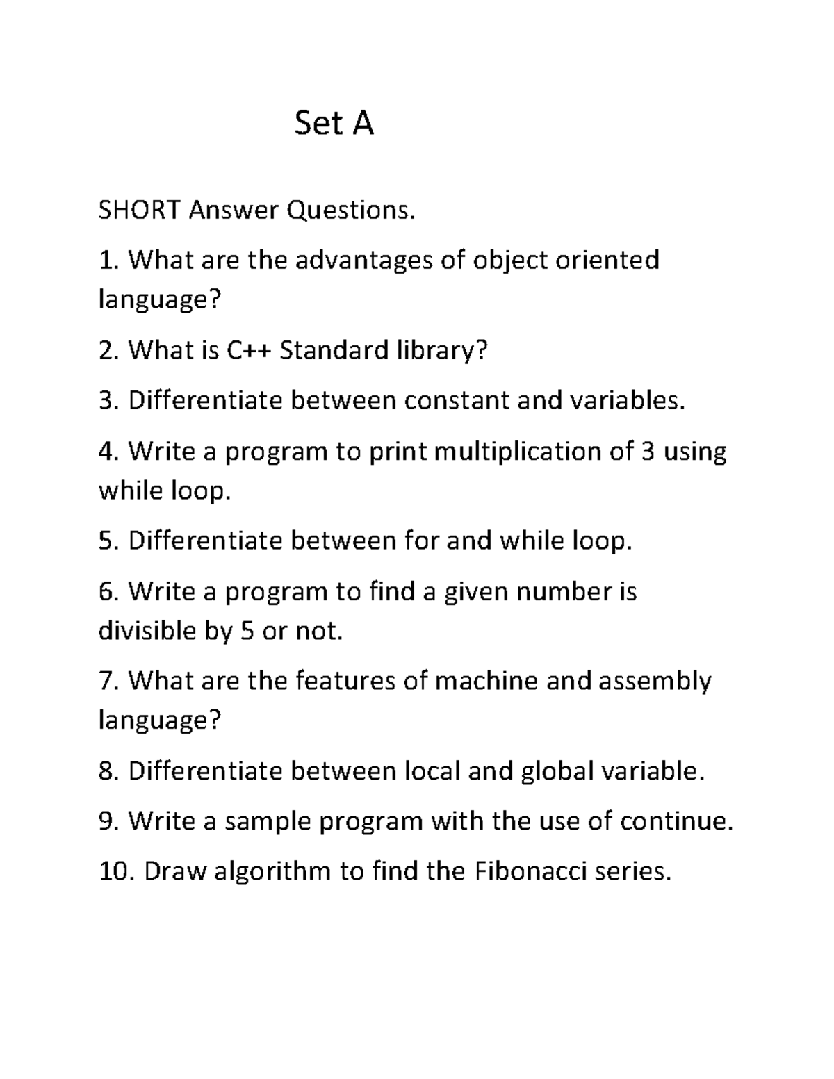 Assignment-C++ - question - Set A SHORT Answer Questions. What are the ...
