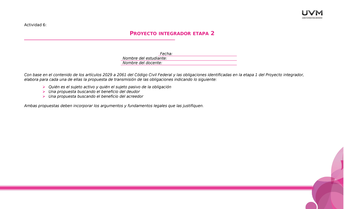 Actividad 6 Proyecto Integrador Etapa 2 - Actividad 6: PROYECTO INTEGRADOR ETAPA 2 Fecha: Nombre ...