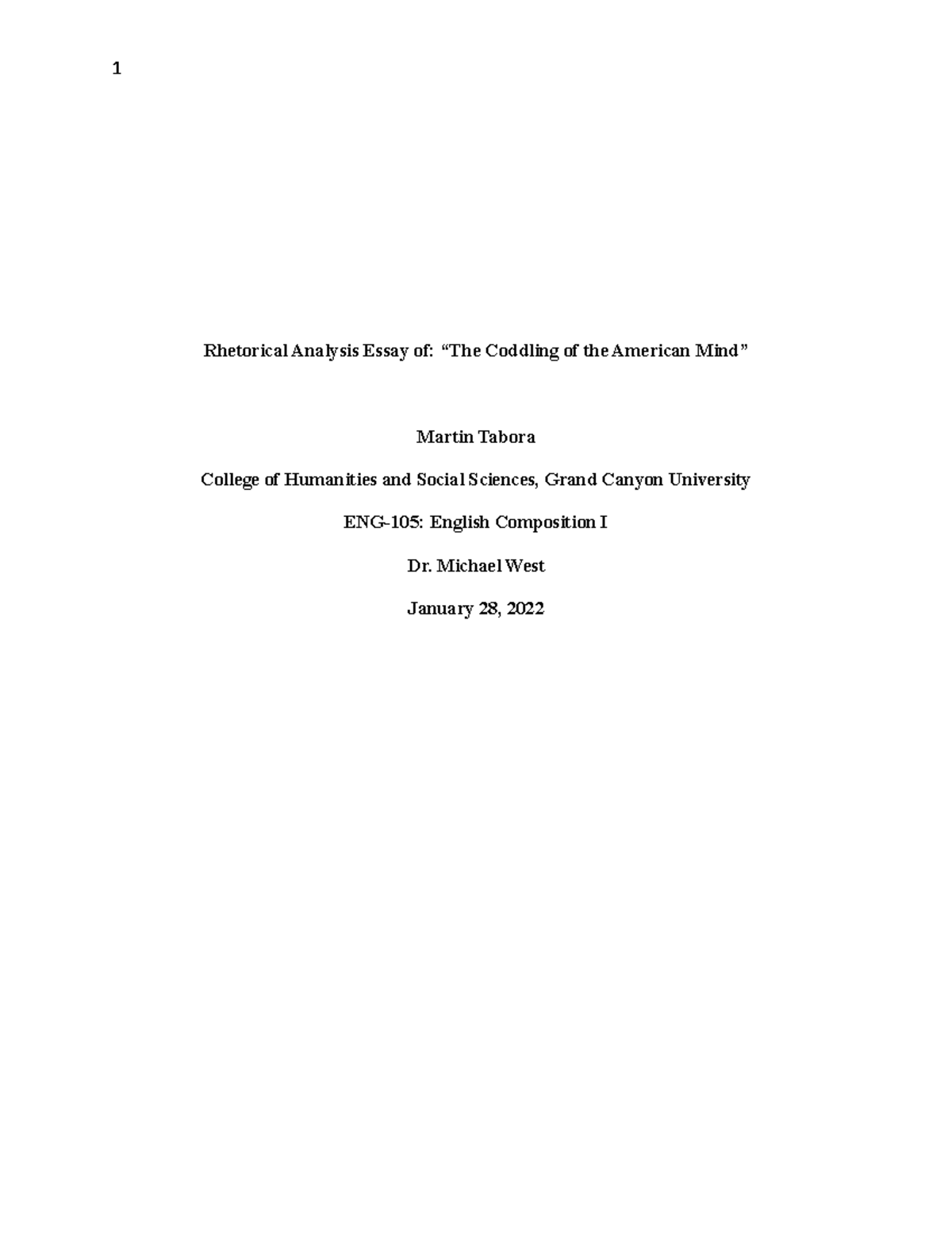 Rhetorical Analysis Essay of the Coddling of the American Mind ...