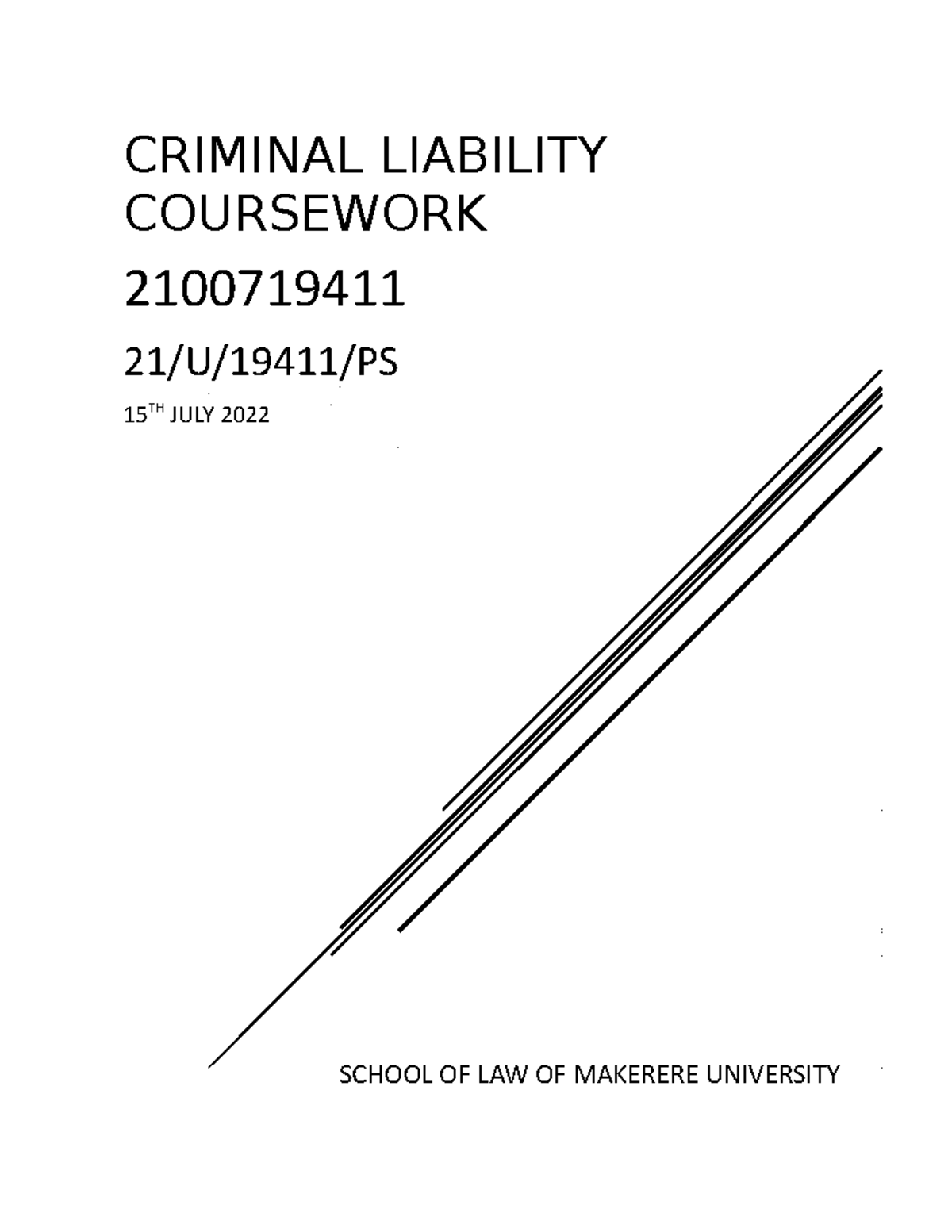 Terrorism coursewor - CRIMINAL LIABILITY COURSEWORK 2100719411 21/U ...