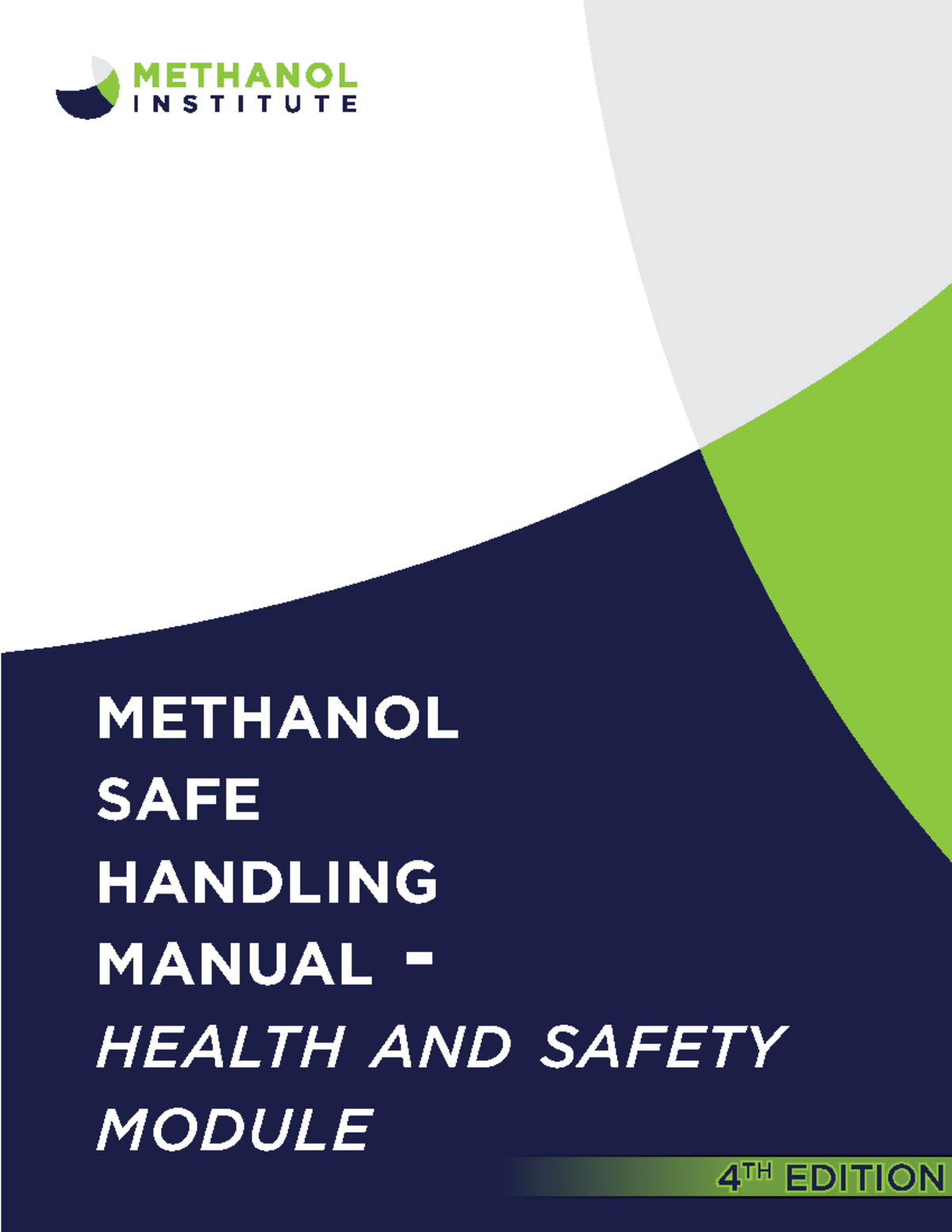 Methanol - manual for practice - HEALTH AND SAFETY methanol safe ...