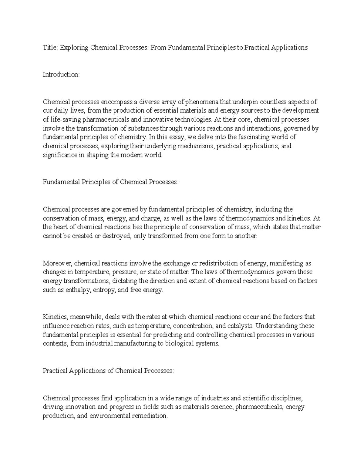 Chemical Processes - At their core, chemical processes involve the ...