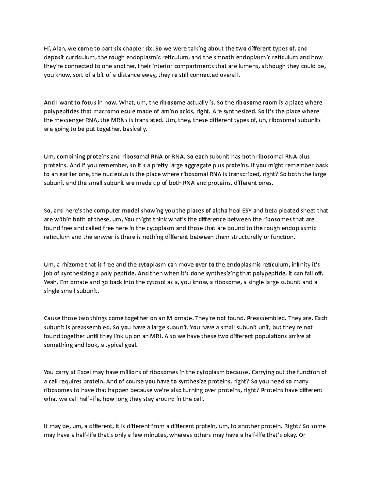 Chapter 6 Tour of the Cell Part 6 - Hi, Alan, welcome to part six ...