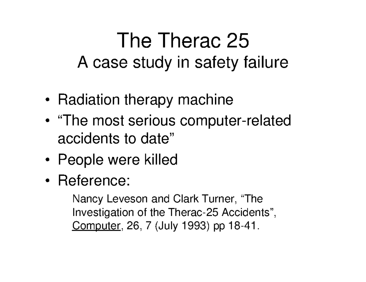 Therac 95 - this is an assignment - The Therac 25 A case study in ...