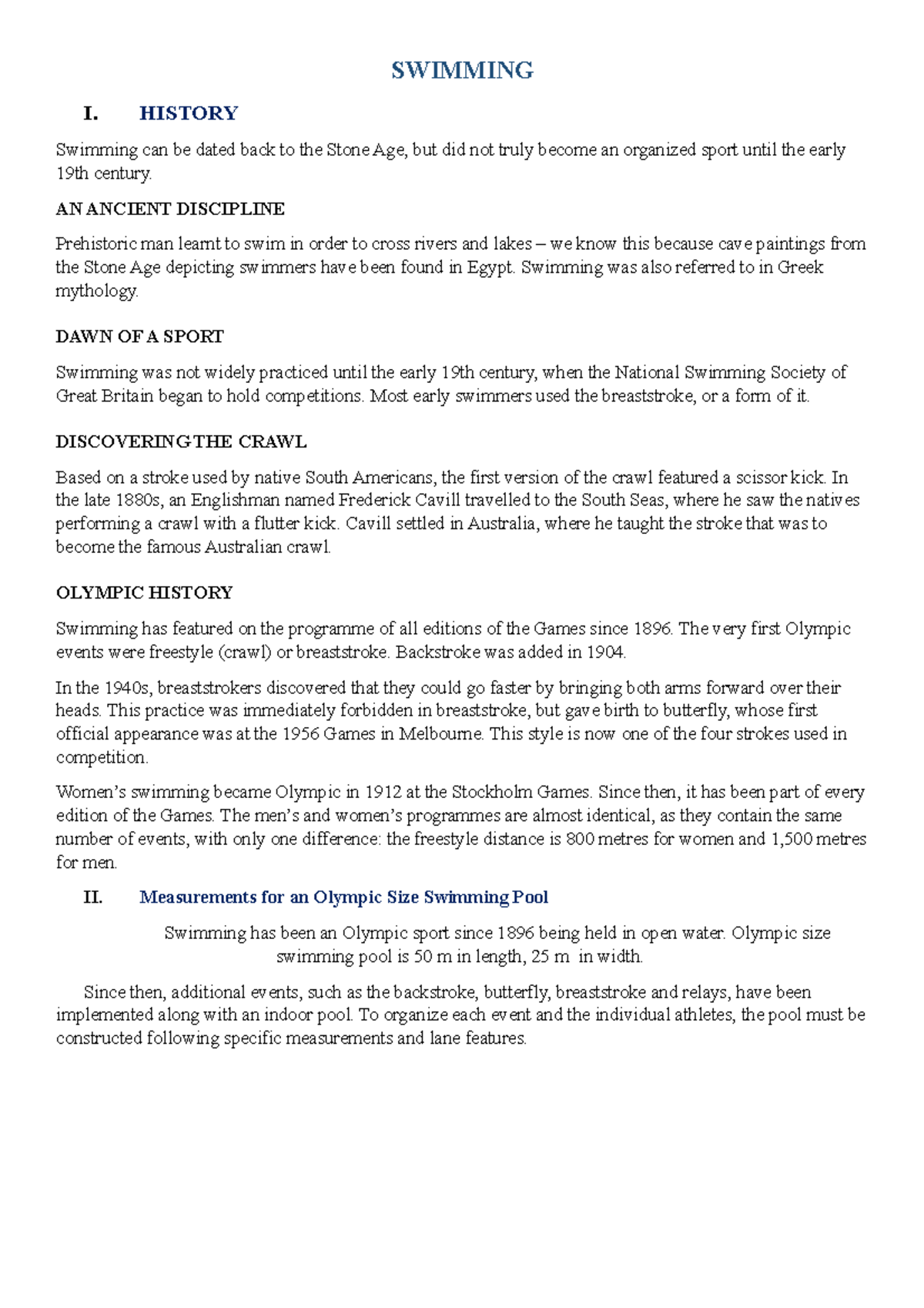 Swimming-note - langoy - SWIMMING I. HISTORY Swimming can be dated back ...