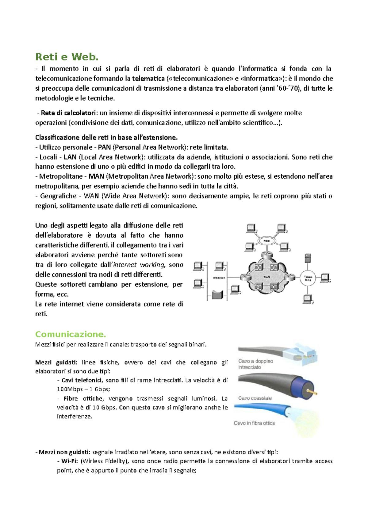 Reti e Web - Riassunto Reti e Web - Reti e Web. Il momento in cui si parla di reti di ...